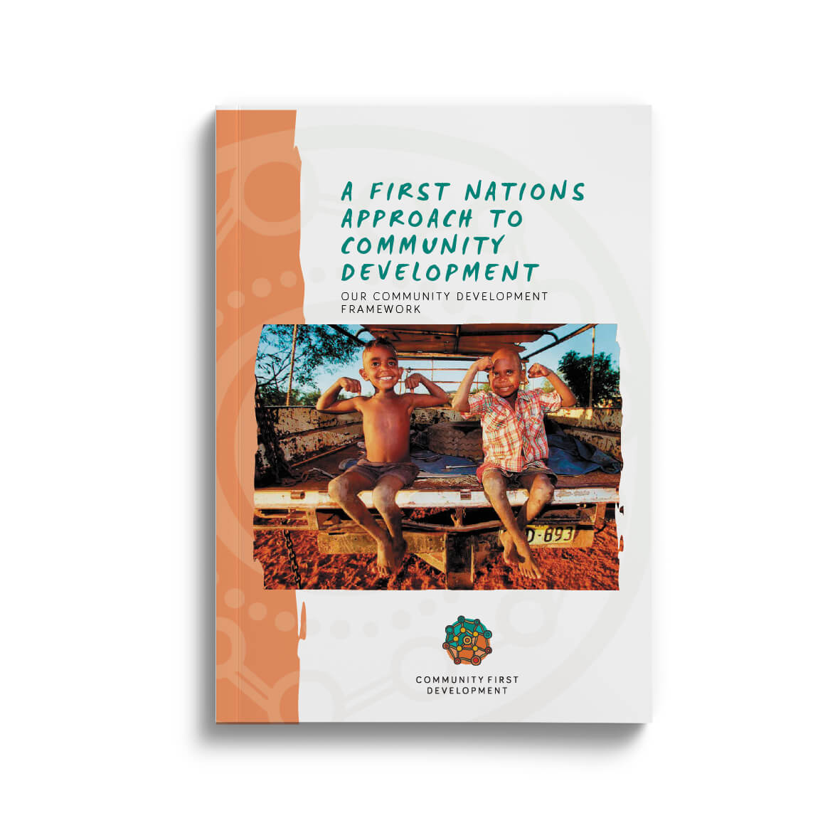 A First Nations Approach to Community Development - Neighbourhood ...