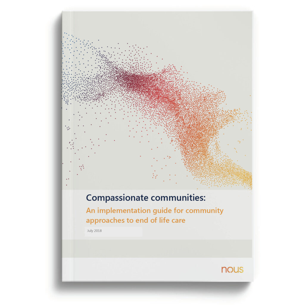 Compassionate Communities: An implementation guide for community ...
