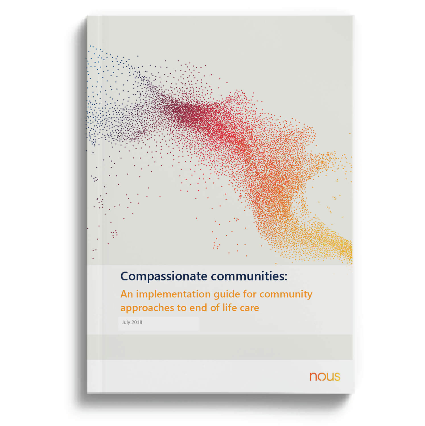 Compassionate Communities: An implementation guide for community ...
